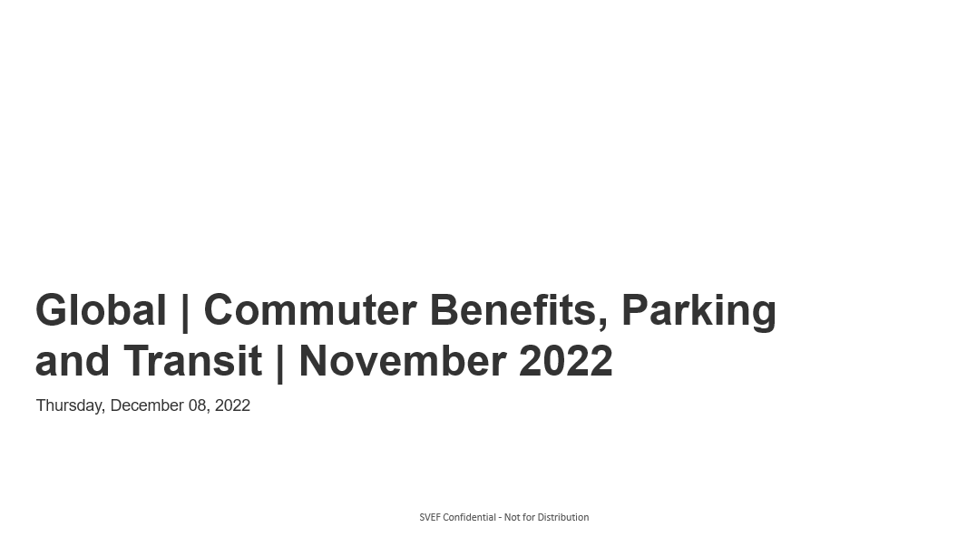 Global Commuter Benefits, Parking and Transit November 2022 - Silicon ...